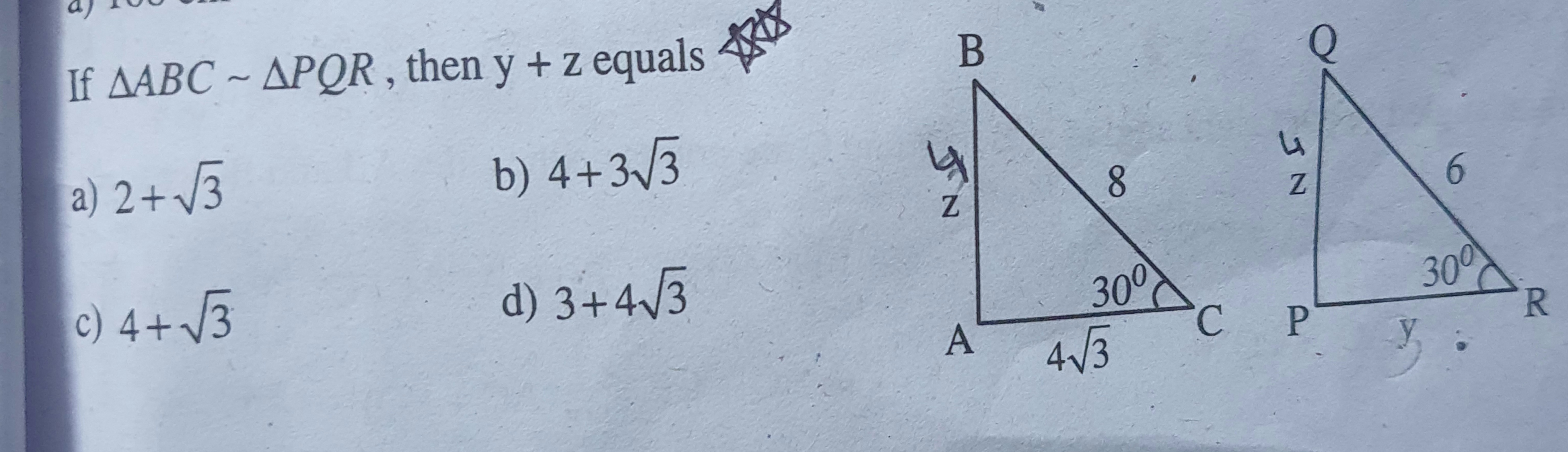 If Triangle ABC is similar to Triangle PQR, then y+z equals - Sarthaks eConnect | Largest Online ...