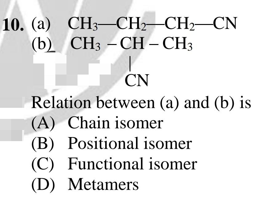 10. (a) \( CH _{3}- CH _{2}- CH _{2}- CN \) (b) Relation between (a ...