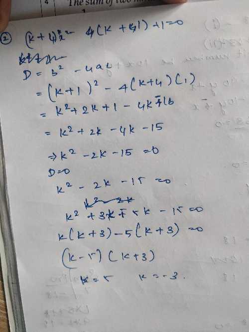 Find The Value Of K For Which The Quadratic Equation K 4 X 2 K 1 X 1 0 Has Equal Roots