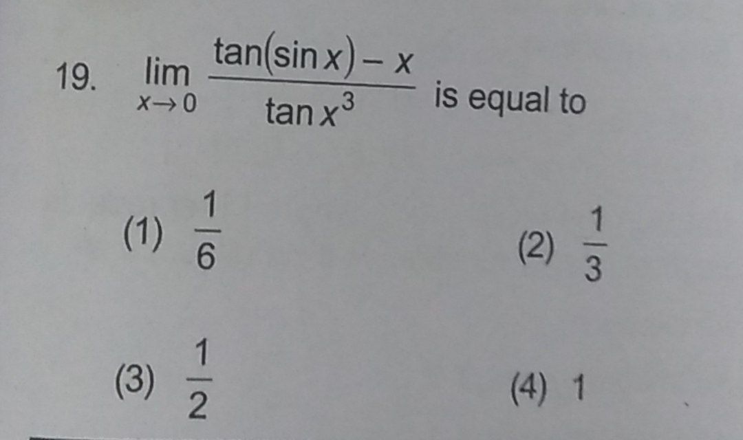 lim x-->0 {[tan(sinx)-x]/tanx^(3)} is equal to? - Sarthaks eConnect ...