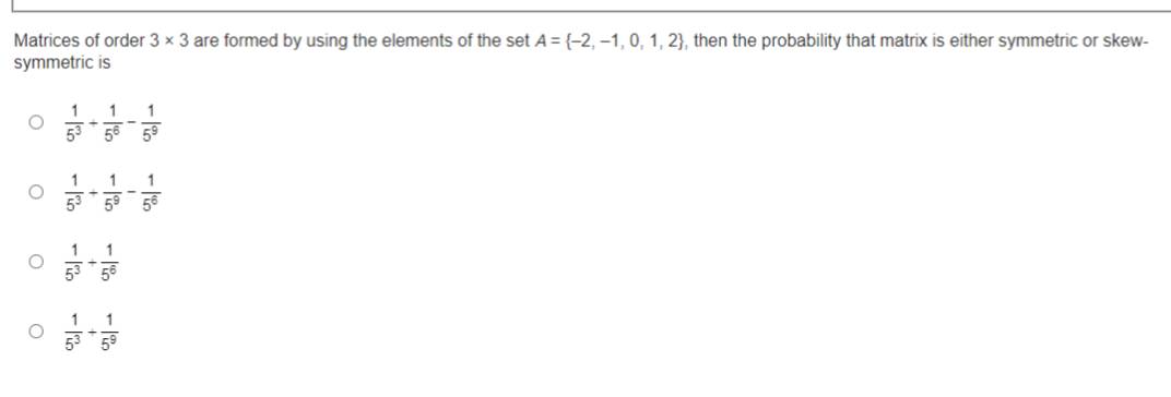 Matrices of order 3*^ , are formed by using the elements of the set A ...