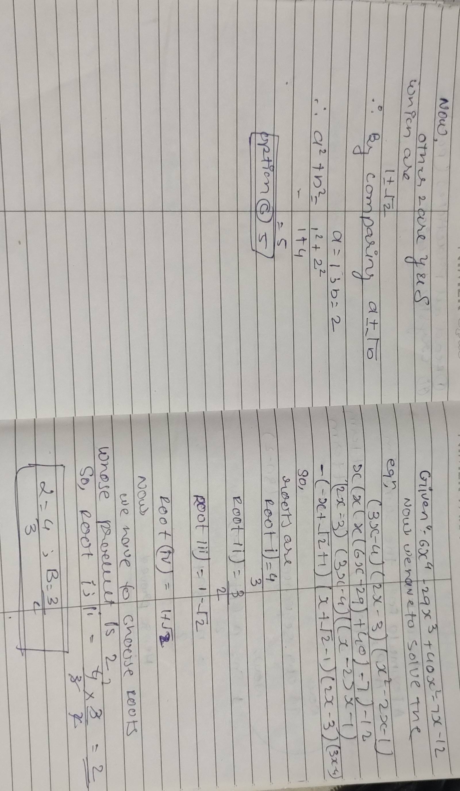 5. If the equation \( 6 x^{4}-29 x^{3}+40 x^{2}-7 x-12=0 \) have the ...