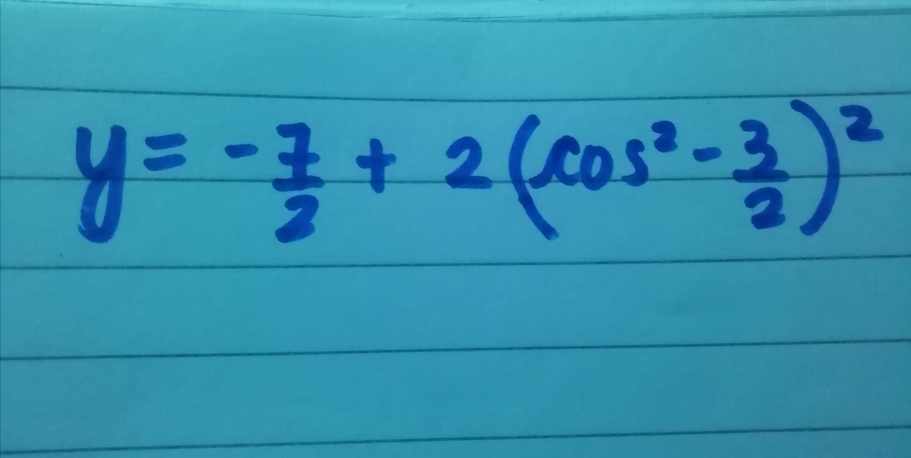 find Range using elementary method y =-7/2+2(cos^2 - 3/2)^2 - Sarthaks ...