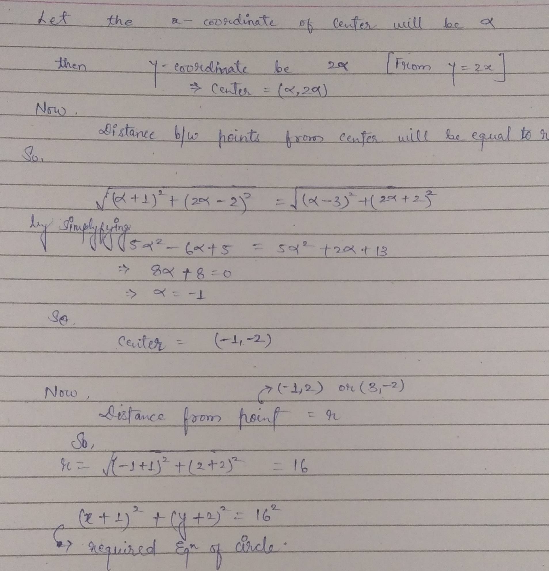 7 Find Equation of the circle if Centre is on the line \( y=2 x \) and ...