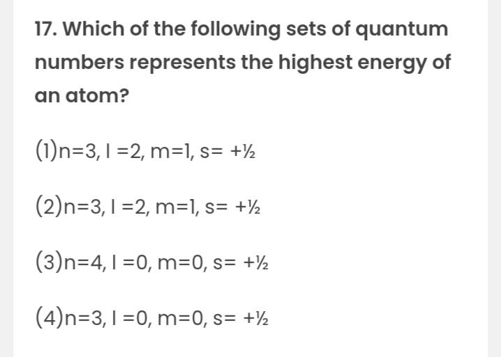17. Which of the following sets of quantum numbers represents the ...